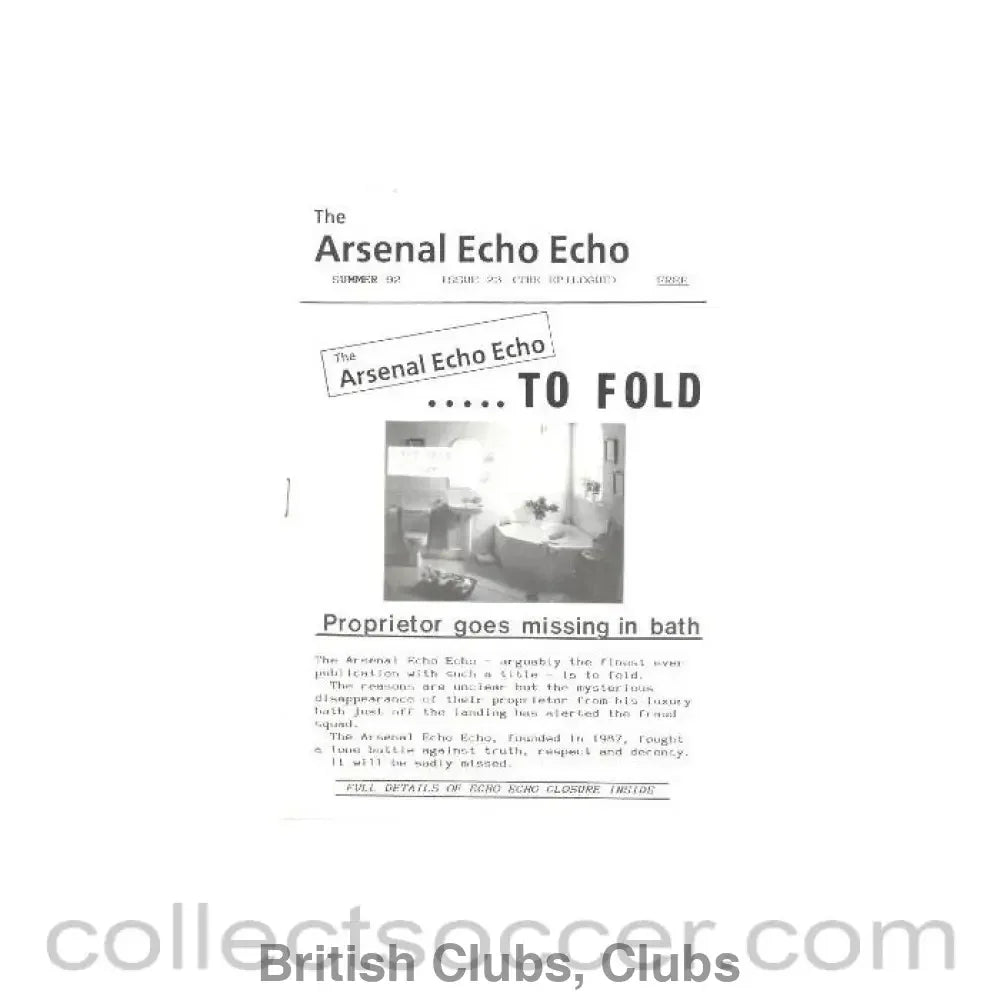 The Arsenal Echo Fanzine No:23 of Summer 1992, 6 pages, in mint ...